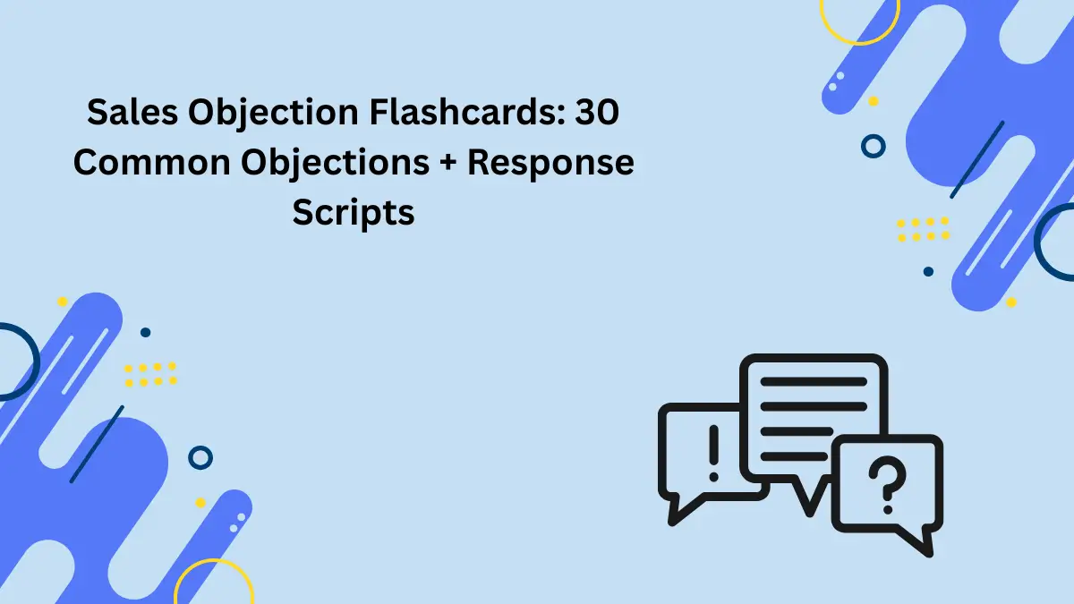Sales Objection Flashcards: 30 Common Objections + Response Scripts - OSP